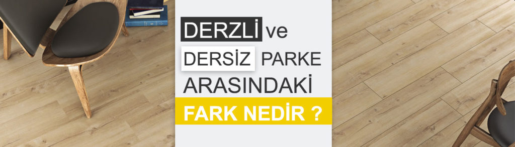 En Güzel Parke Modelleri ve En Ucuz Parke Fiyatları